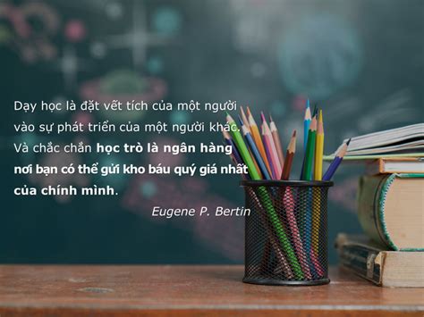 299 Câu danh ngôn về thầy cô giáo hay và ý nghĩa nhất Trường Mầm Non