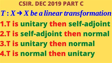 A Problem On Normal Self Adjoint And Unitary Linear Transformations
