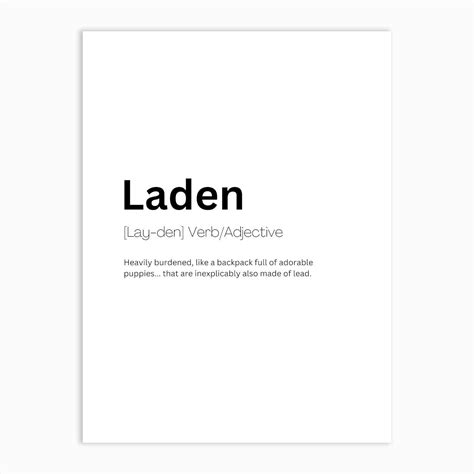 Laden Definition Meaning Art Print By Kaigozen Fy