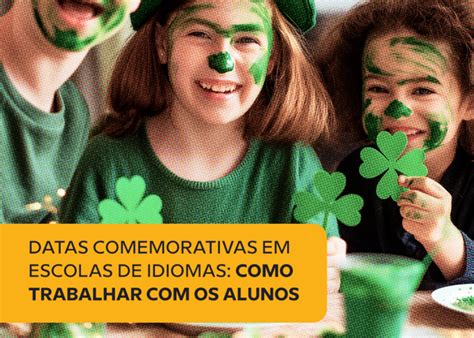 10 Datas Comemorativas Escolares Para Trabalhar Na Educação Infantil