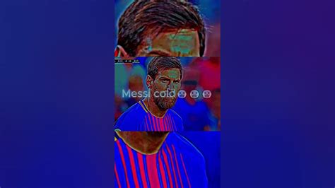 Messi Cold Vid Youtube