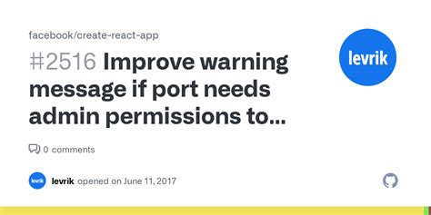 Improve Warning Message If Port Needs Admin Permissions To Bind · Issue