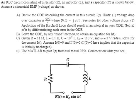 An Rlc Circuit Consisting Of A Resistor R An Inductor L And A Capacitor