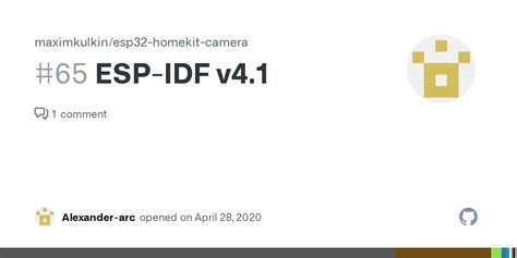 esp idf v4 1 · issue 65 · maximkulkin esp32 homekit camera · github