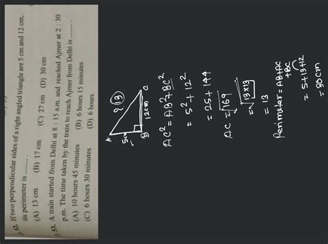 If Two Perpendicular Sides Of A Right Angled Triangle Are 5 Cm And 12 Cm