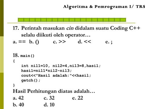 Pertemuan 5 Algoritma And Pemrograman Ppt