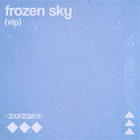 Frozen Sky Vip Youtube Music