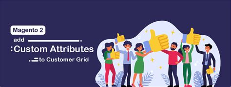 How To Add Custom Attributes To Customer Grid In Magento 2 Mageplaza