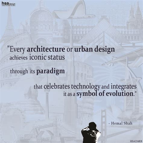 Every Architecture Or Urban Design Achieves Iconic Status Through Its Paradigm That Celebrates