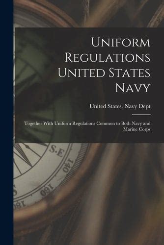 Uniform Regulations United States Navy Together With Uniform