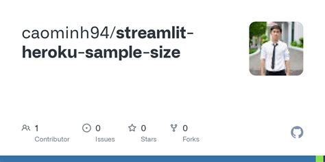 GitHub Caominh94 Streamlit Heroku Sample Size