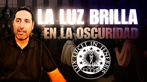 La Luz Brilla En La Oscuridad YouTube