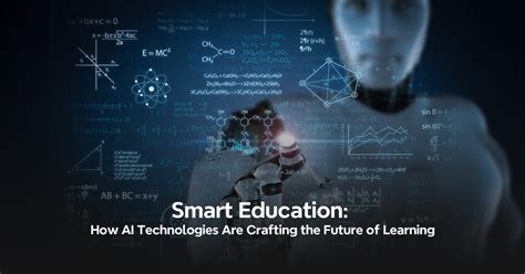 Smart Education Shaping The Future Of Learning With Ai By Nishtha Upmanyu Medium
