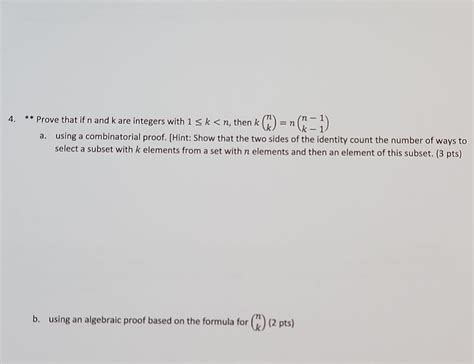 Solved 4 Prove That If N And K Are Integers With 1k Chegg