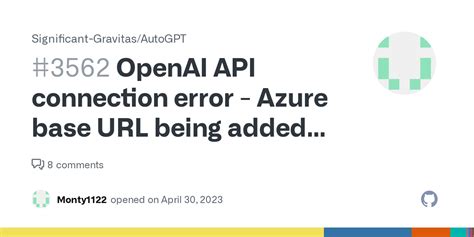 Openai Api Connection Error Azure Base Url Being Added To Call