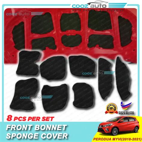 Perodua Myvi Front Bonnet Sponge Cover Bonnet Sound Proof Pcs Lazada