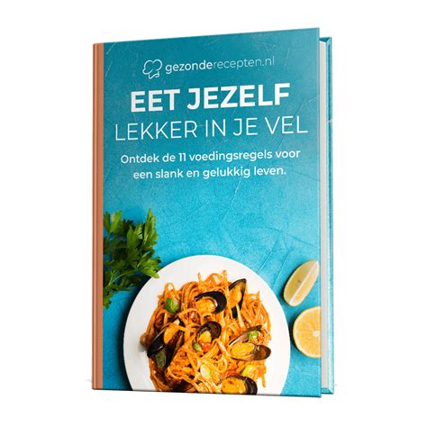 Eet Jezelf Slank Gezondekeuze Nl