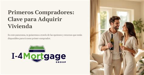 Primeros Compradores Clave Para Adquirir Vivienda