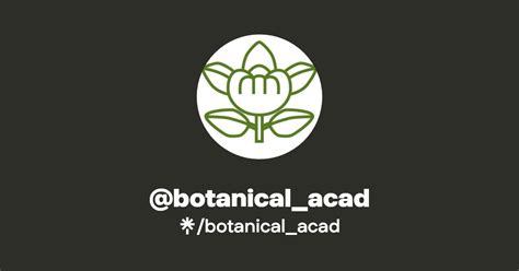 Botanicalacad Twitter Instagram Linktree