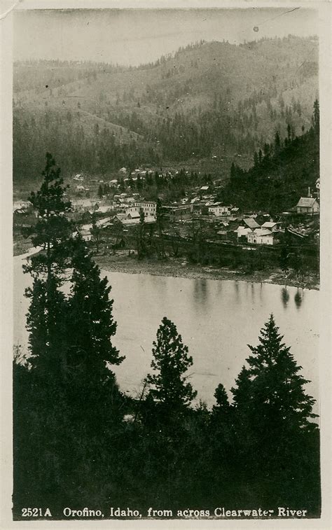 Across Clearwater River Circa 1912 Orofino Idaho A Photo On