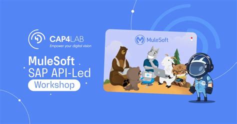 cap4 lab on linkedin mulesoft api sap s4hana cap4lab workshop