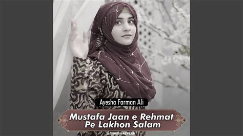 Mustafa Jaan E Rehmat Pe Lakhon Salam Lofi Mix Youtube