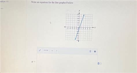 Solved Estion 11 Do Write An Equation For The Line Graphed