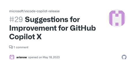 suggestions for improvement for github copilot x · issue 29