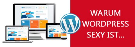 10 Gründe Warum Wordpress Für Kleine Unternehmen Sexy Ist