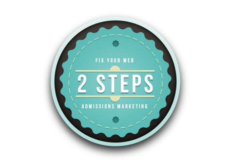 Fix Your Web Admissions Marketing With Just 2 Steps