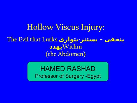 Hollow Viscus Injuries Diagnosis And Treatment Ppt