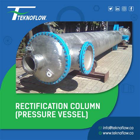 Teknoflow The Rectification Column Is Designed For The Separation Of Liquid Mixtures