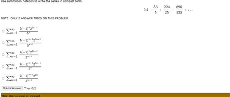 Solved Use Summation Notation To Write The Series In Compact