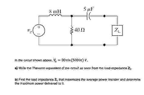 Solved In The Circut Strown Above The Maximum Power Chegg Com