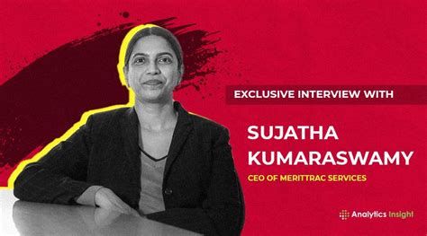 Exclusive Interview With Sujatha Analytics Insight