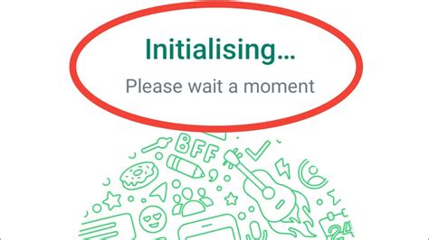 Whatsapp Initializing Please Wait A Moment Problem Solve YouTube