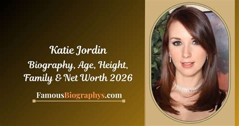 Katie Jordin Biography Age Birthday Height Career And Net Worth 2026
