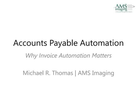 Accounts Payable Automation Pptx