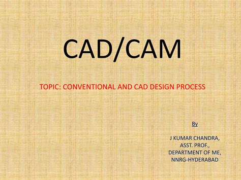 Cad Design Process Vs Conventional Design Process Ppt