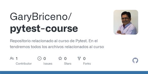 Github Garybricenopytest Course Repositorio Relacionado Al Curso De