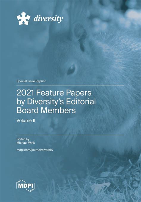 2021 Feature Papers By Diversitys Editorial Board Members Mdpi Books