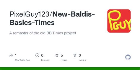 GitHub PixelGuy123 New Baldis Basics Times A Remaster Of The Old BB
