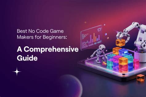 Best No Code Game Makers For Beginners A Comprehensive Guide Genies