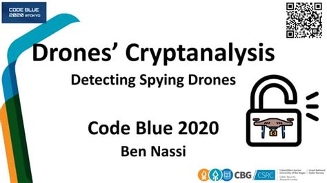 Cb20 Drones Cryptanalysis Detecting Spying Drones By Ben Nassi Ppt