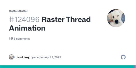 Raster Thread Animation Issue 124096 Flutter Flutter GitHub