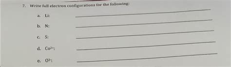 Write Full Electron Configurations For The