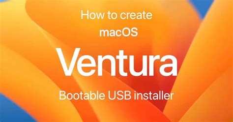 How To Create Macos Ventura Bootable Usb Installer