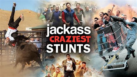 Jackass Craziest Stunts