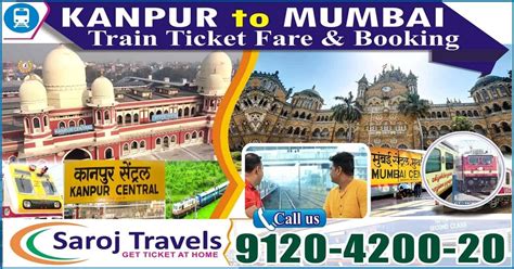 Kanpur To Mumbai Train Ticket Price Booking Saroj Travels