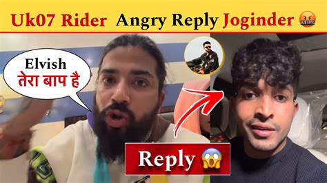 Wtf 😳 Uk07 Angry Reply To Thara Bhai Joginder 🤯 Uk07 Rider Vs Thara